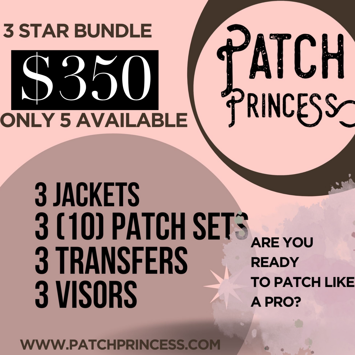 3 STAR BUNDLE – PATCH PRINCESS