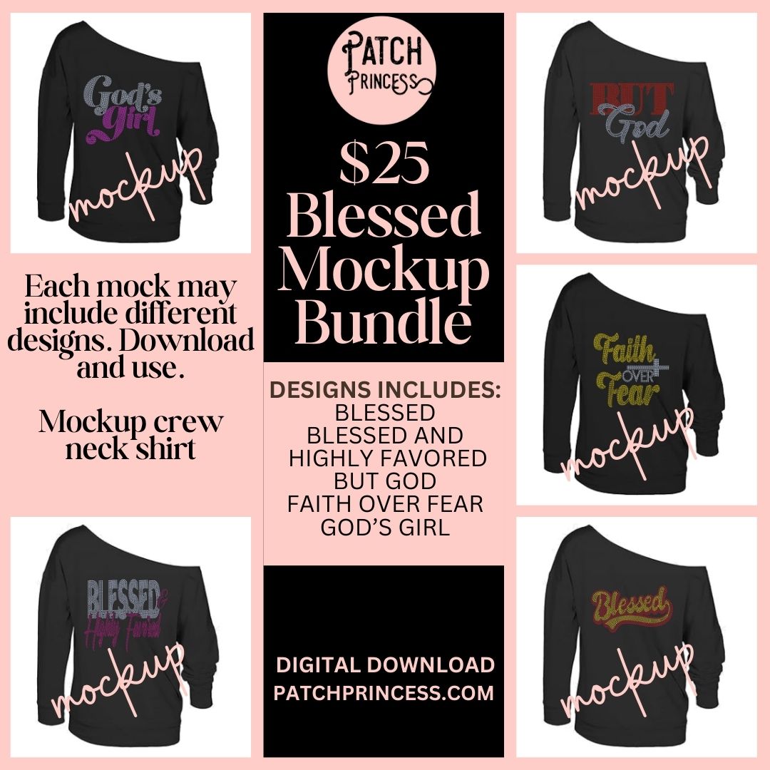 BLESSED BUNDLE MOCK SHIRT DESIGN – PATCH PRINCESS