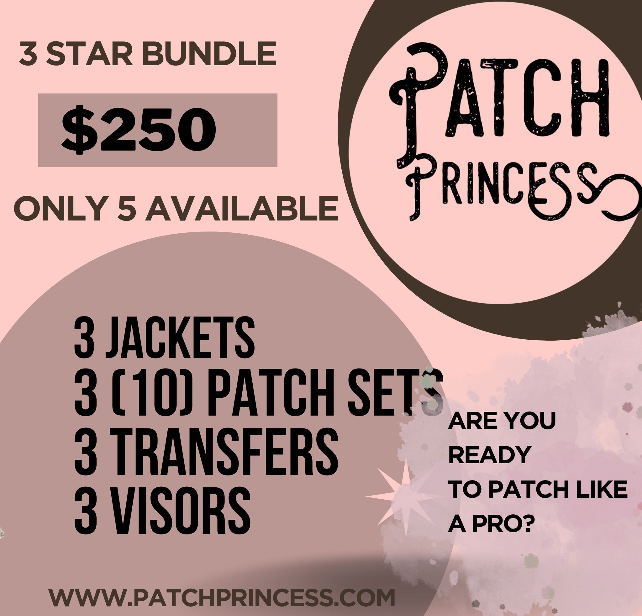 3 STAR BUNDLE – PATCH PRINCESS