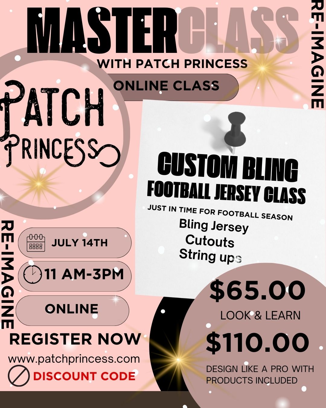 BLING JERSEY DESIGN CLASS – PATCH PRINCESS