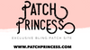 PATCH PRINCESS