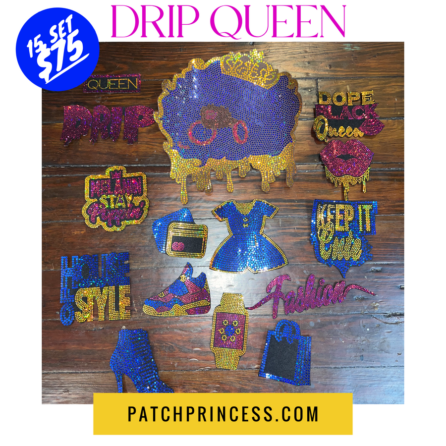 DRIP QUEEN 15 PATCH SET – PATCH PRINCESS